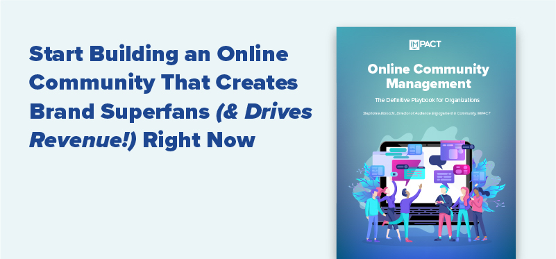 The Definitive Online Community Management Guide for Businesses